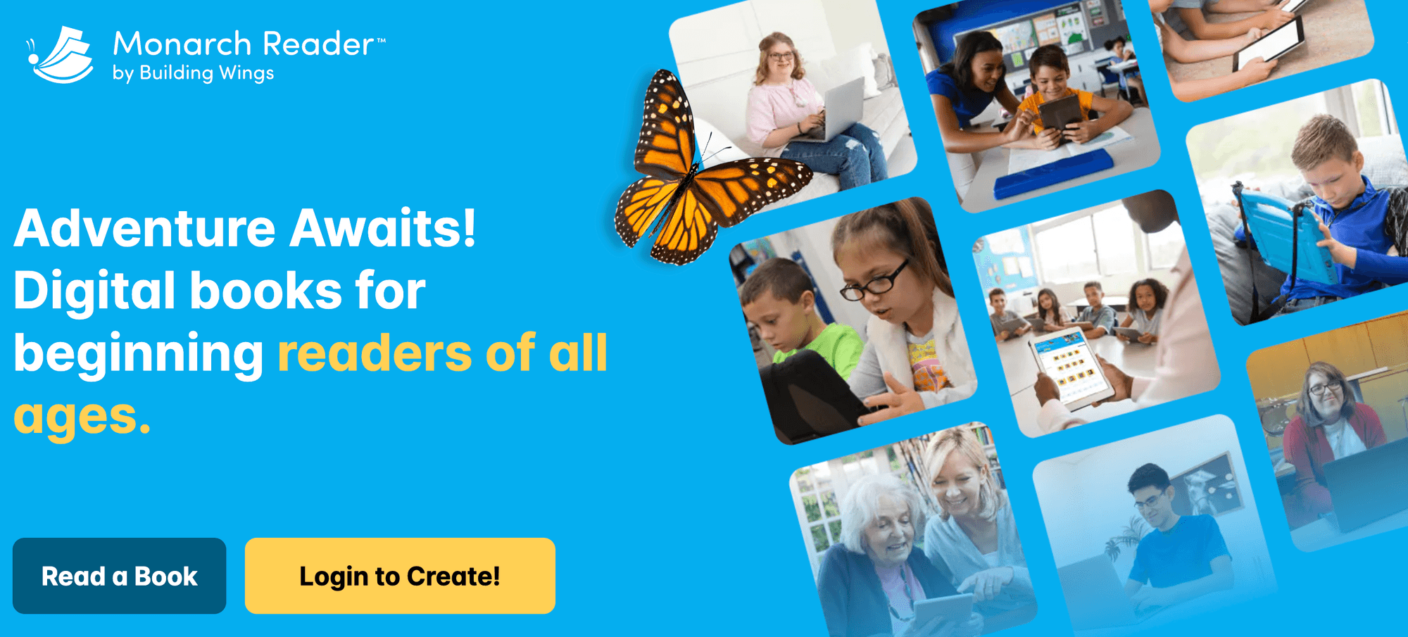 Introducing Monarch Reader: A New Chapter in Accessible Literacy for All—And It’s Free!